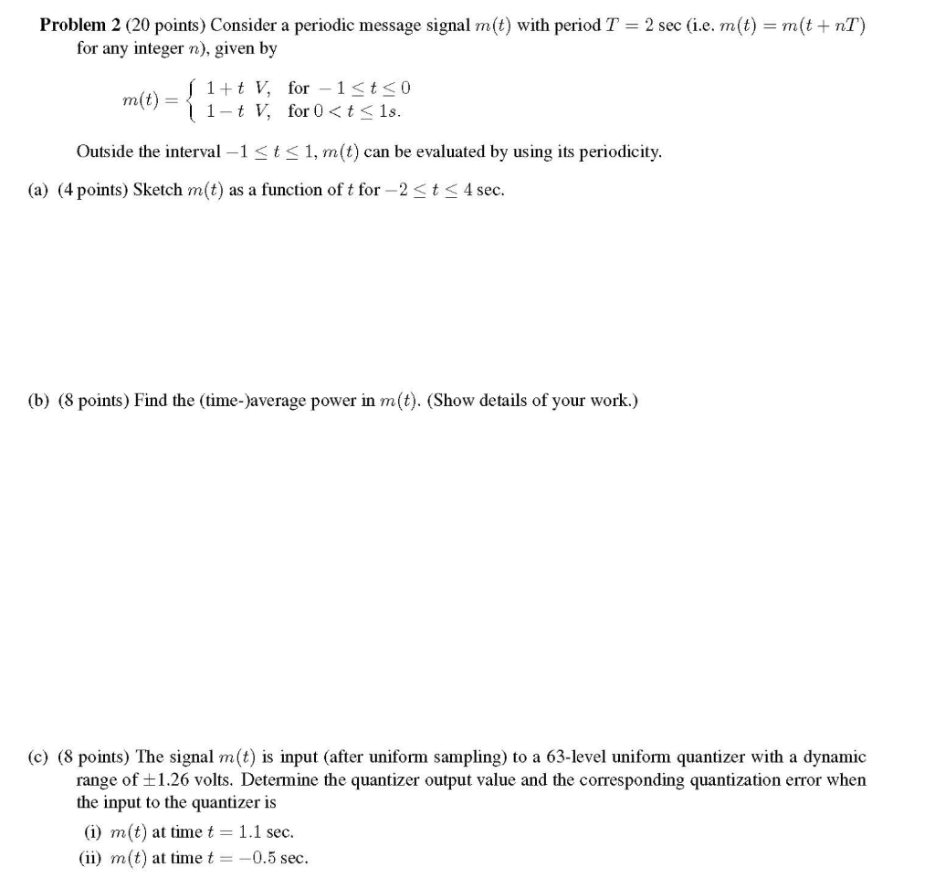 Solved Problem 2 (20 points) Consider a periodic message | Chegg.com