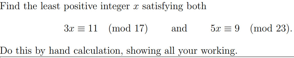 Solved Find the least positive integer x satisfying both 3x | Chegg.com Solved Find the least positive integer x satisfying both 3x | Chegg.com