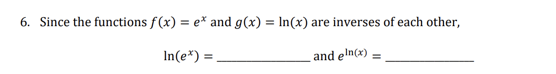 Solved Since the functions f(x)=ex ﻿and g(x)=ln(x) ﻿are | Chegg.com