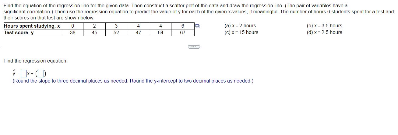 Solved Find the equation of the regression line for the | Chegg.com