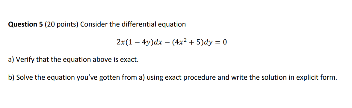 Solved Question 5 (20 points) Consider the differential | Chegg.com