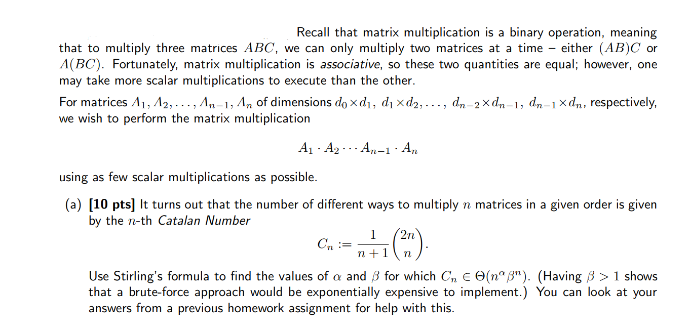 Solved Recall that matrix multiplication is a binary | Chegg.com