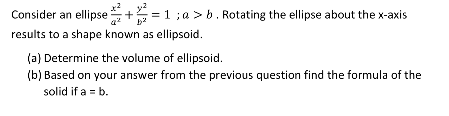 Solved Consider an ellipse 𝑥^2/a^2 + 𝑦^2/b^2= 1 ; 𝑎 > 𝑏 | Chegg.com