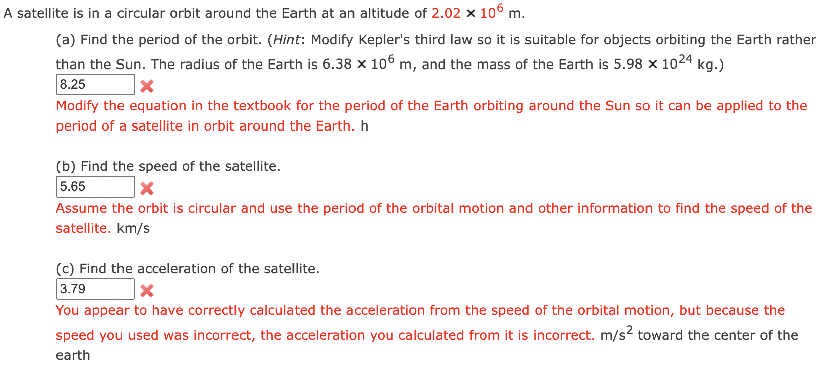 tellite is in a circular orbit around the Earth at an | Chegg.com