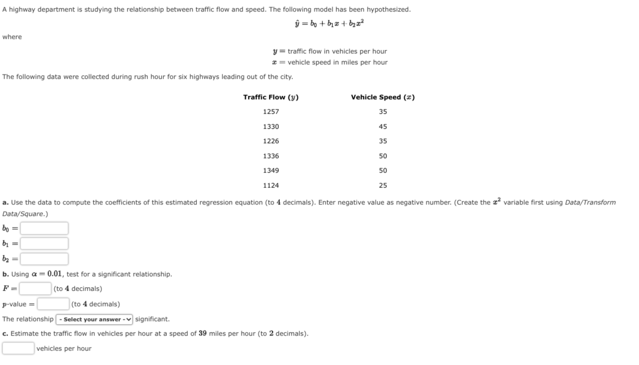 Solved y^=b0+b1x+b2x2 where y= traffic flow in vehicles per | Chegg.com