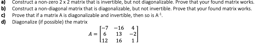 Solved a) Construct a non-zero 2 x 2 matrix that is | Chegg.com
