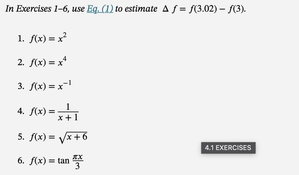 Solved f=f(a+Δx)−f(a)In Exercises 1-6, use Eq. (1) to | Chegg.com
