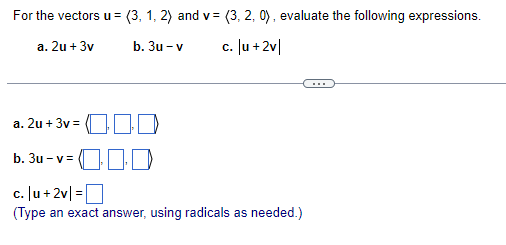 Solved For the vectors u= 3,1,2 and v= 3,2,0 , evaluate the | Chegg.com