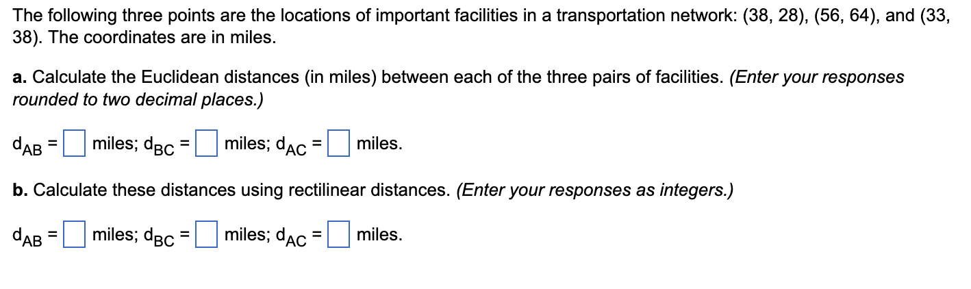 Solved The following three points are the locations of | Chegg.com