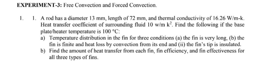 Solved EXPERIMENT-3: Free Convection and Forced Convection.A | Chegg.com