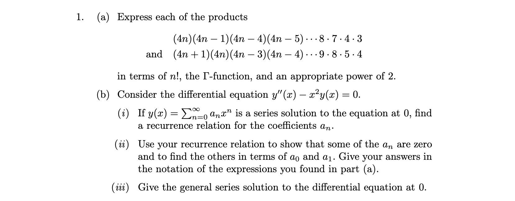 Solved 1. (a) Express each of the products = (4n)(4n – 1)(4n | Chegg.com
