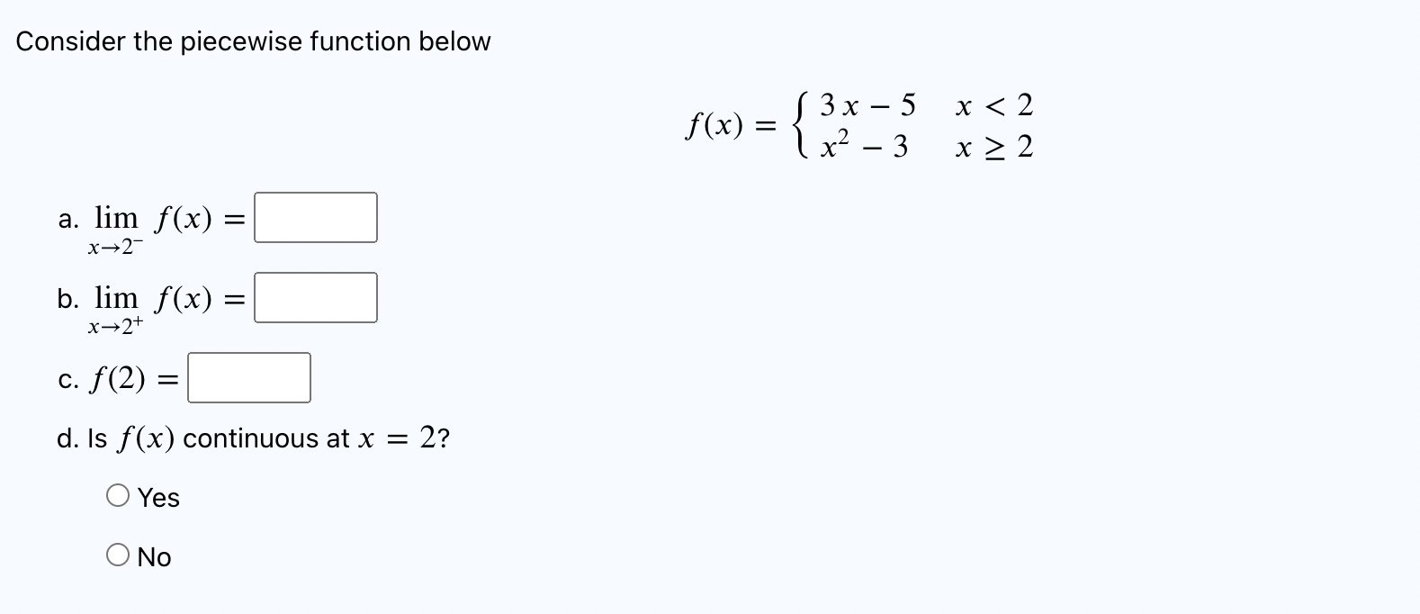 Solved Consider the piecewise function below | Chegg.com