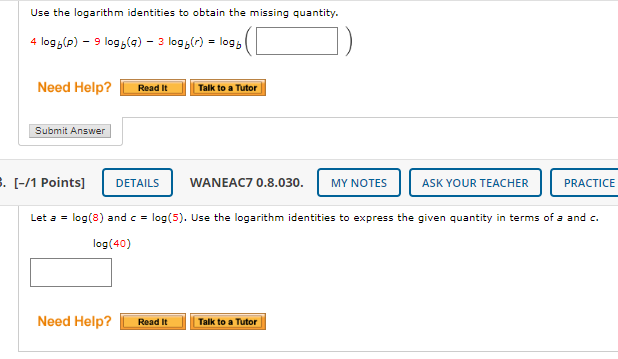 Solved Use the logarithm identities to obtain the missing | Chegg.com