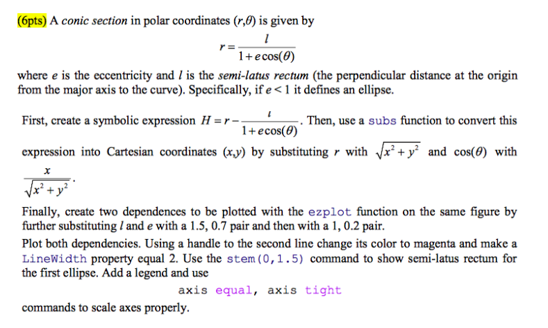 (6pts) A conic section in polar coordinates (rf) is | Chegg.com