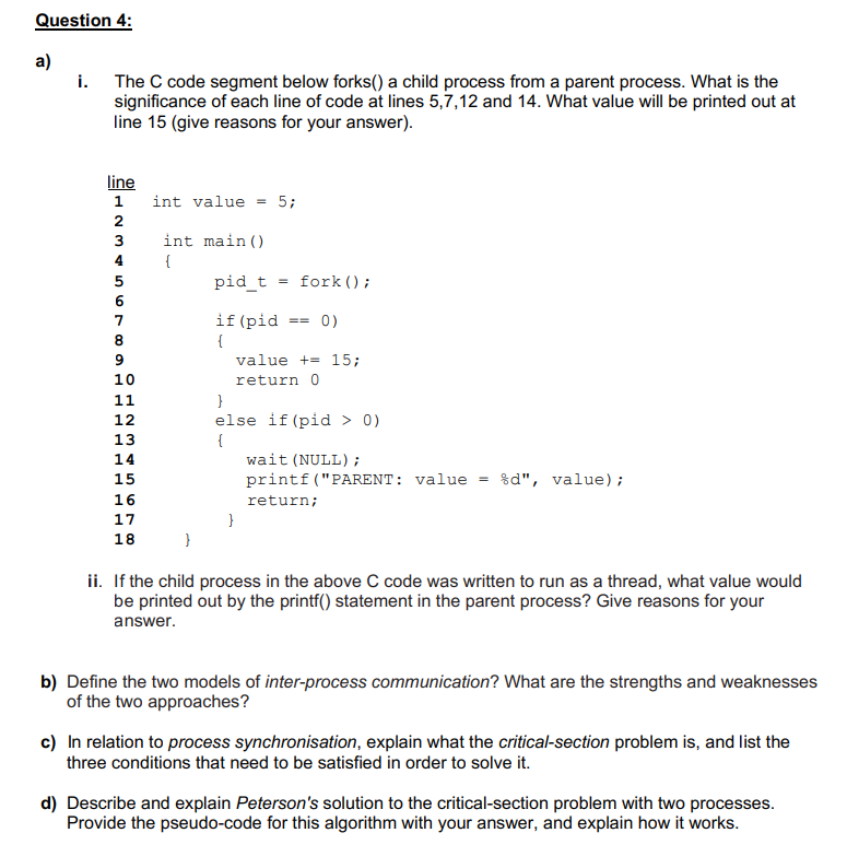Solved estion 4: i. The C code segment below forks() a child | Chegg.com