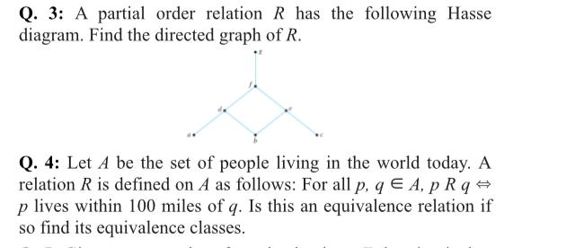 Solved Q. 3: A partial order relation R has the following | Chegg.com