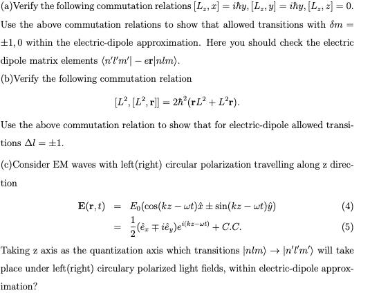 Solved (a) Verify the following commutation relations (Lx,x] | Chegg.com