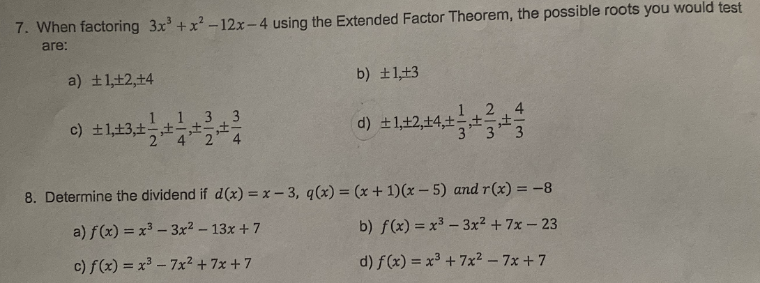 Solved 7. When factoring 3x3+x2−12x−4 using the Extended | Chegg.com