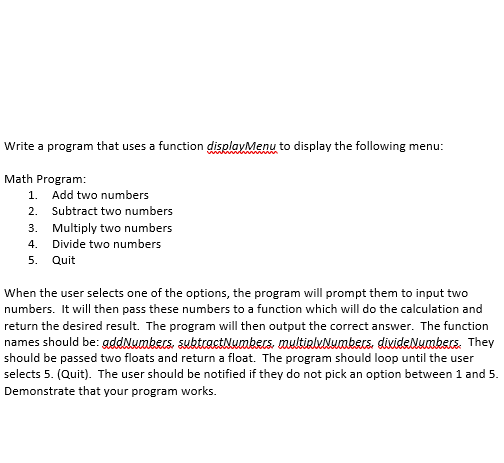 Solved Write a program that uses a function displayMenu to | Chegg.com