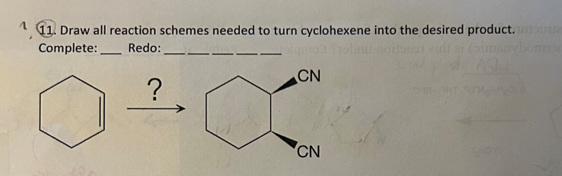 Solved Draw all reaction schemes needed to turn cyclohexene | Chegg.com