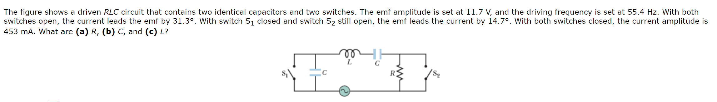 Solved The figure shows a driven RLC circuit that contains | Chegg.com