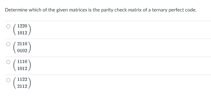 Solved Determine which of the given matrices is the parity | Chegg.com