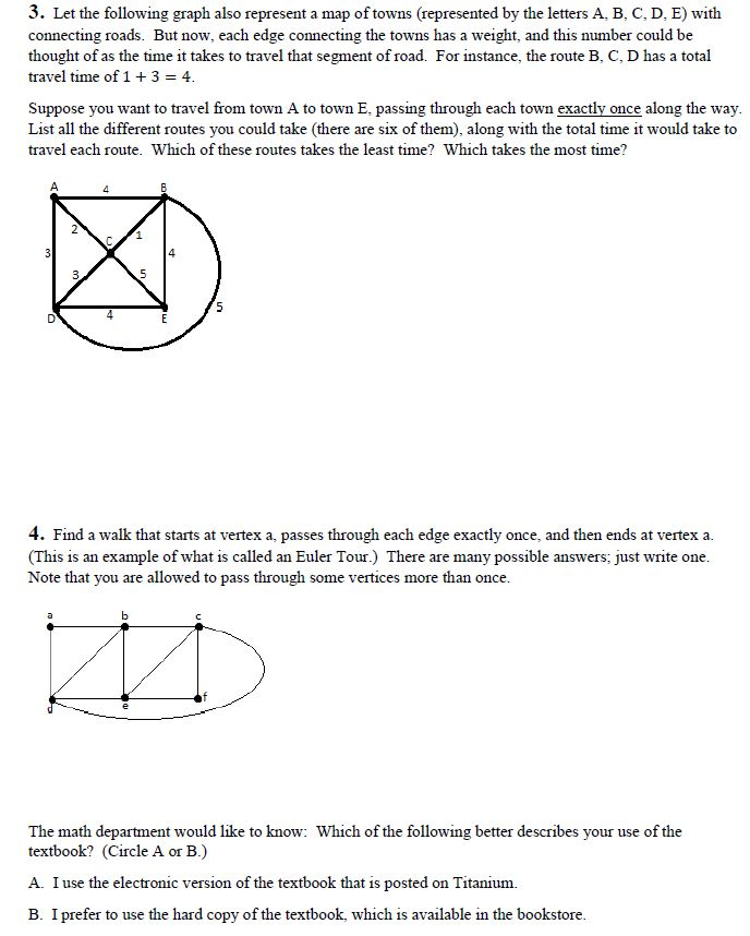 Solved 3. Let the following graph also represent a map of | Chegg.com
