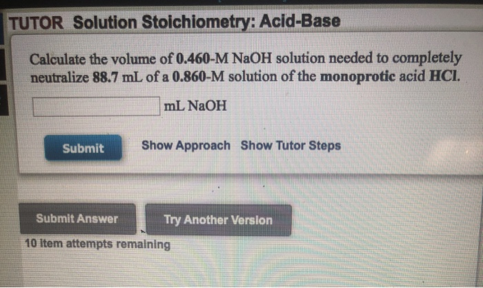 Solved TUTOR Solution Stoichiometry: Acid-Base Calculate the | Chegg.com