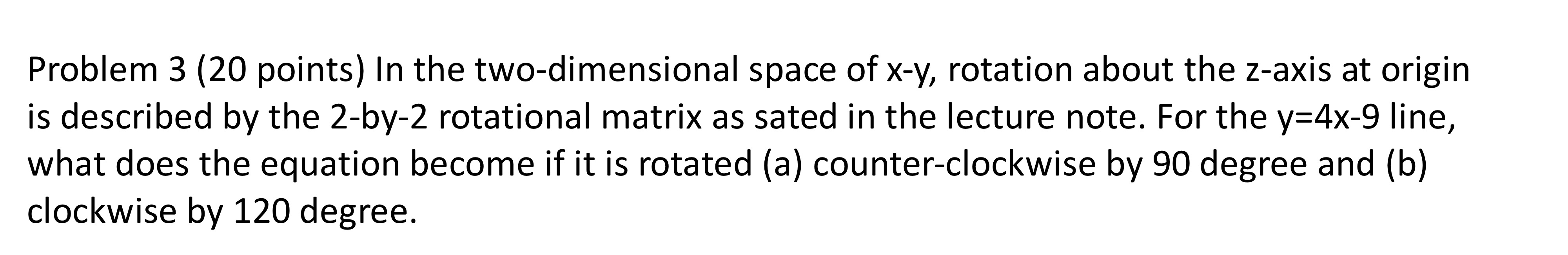 Solved Problem 3 (20 points) In the two-dimensional space of | Chegg.com