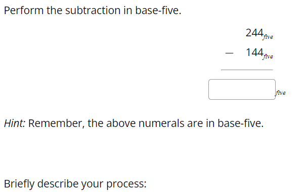 Solved Perform the subtraction in base-five. five Hint: | Chegg.com