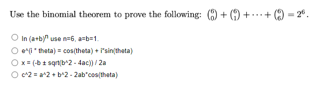 Use the binomial theorem to prove the following: | Chegg.com