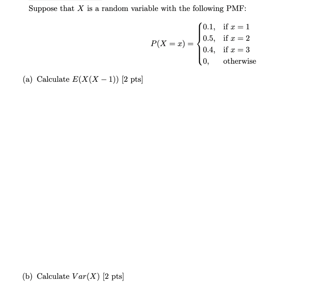 Solved Suppose that X is a random variable with the | Chegg.com