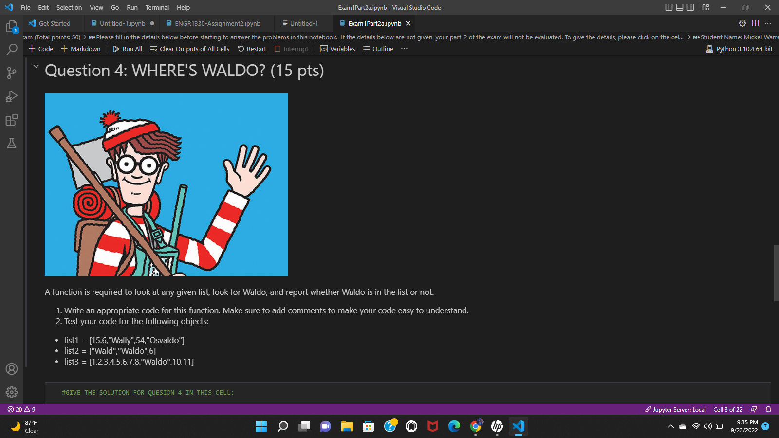 Solved Question 4: WHERE'S WALDO? (15 pts) A function is | Chegg.com