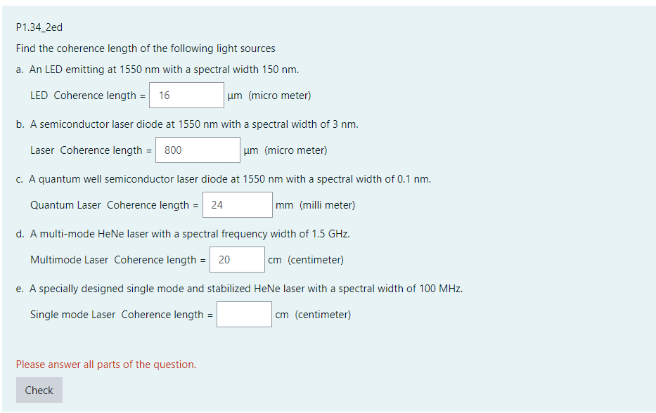 Solved P1.34_2ed Find the coherence length of the following | Chegg.com