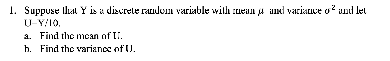 Solved 1. Suppose that Y is a discrete random variable with | Chegg.com
