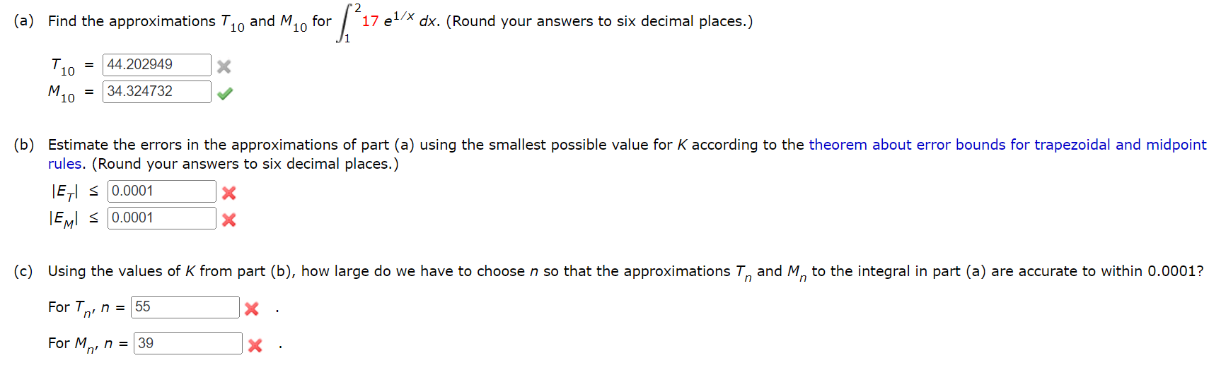 Solved (a) Find the approximations T10 and M10 for | Chegg.com