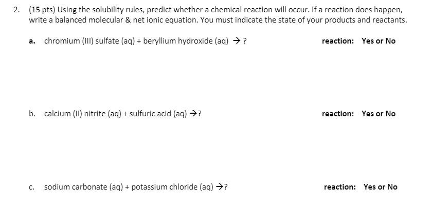 Solved 2. (15 pts) Using the solubility rules, predict | Chegg.com