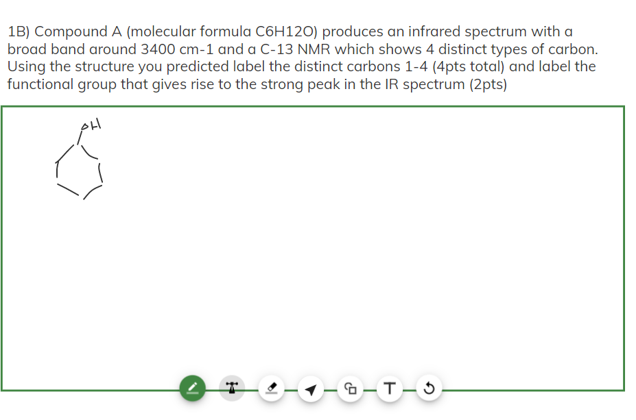 Solved 1B) Compound A (molecular formula C6H120) produces an | Chegg.com