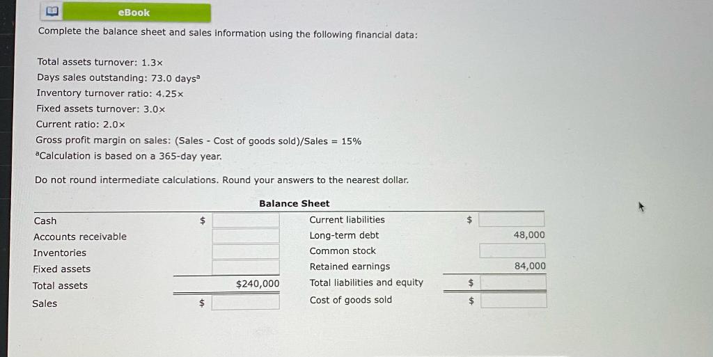 Solved Complete the balance sheet and sales information | Chegg.com