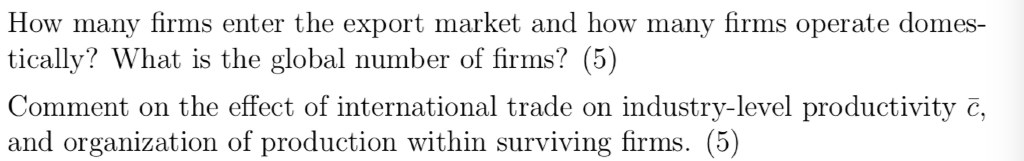 Solved Melitz Model (50 points): Suppose that there are | Chegg.com