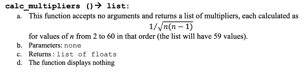 Solved calc_multipliers () list: a. This function accepts | Chegg.com