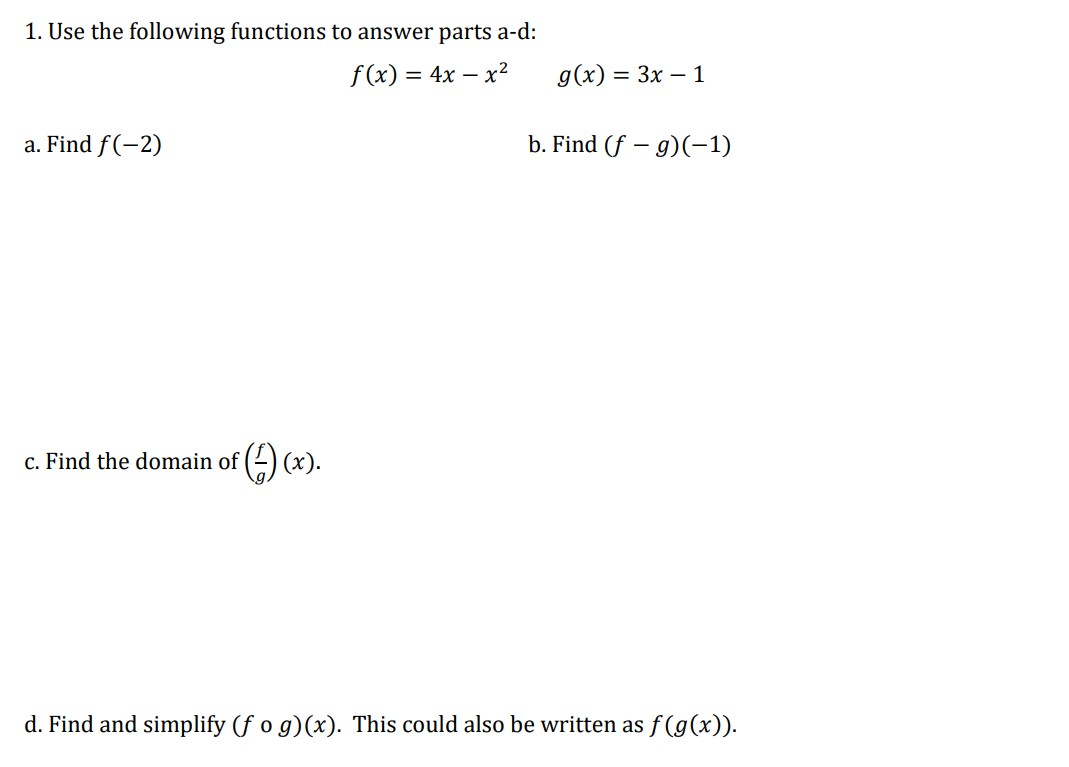 Solved 1. Use the following functions to answer parts a-d: | Chegg.com
