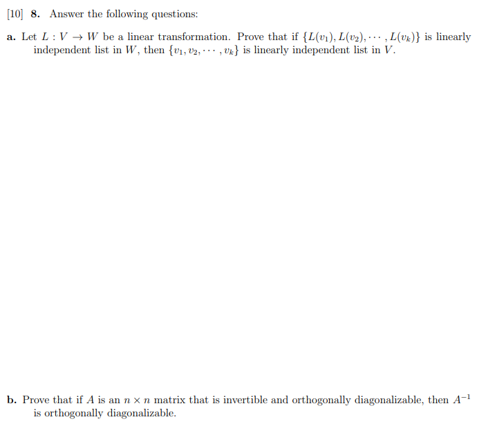 Solved [10] 8. Answer the following questions: a. Let L: V + | Chegg.com
