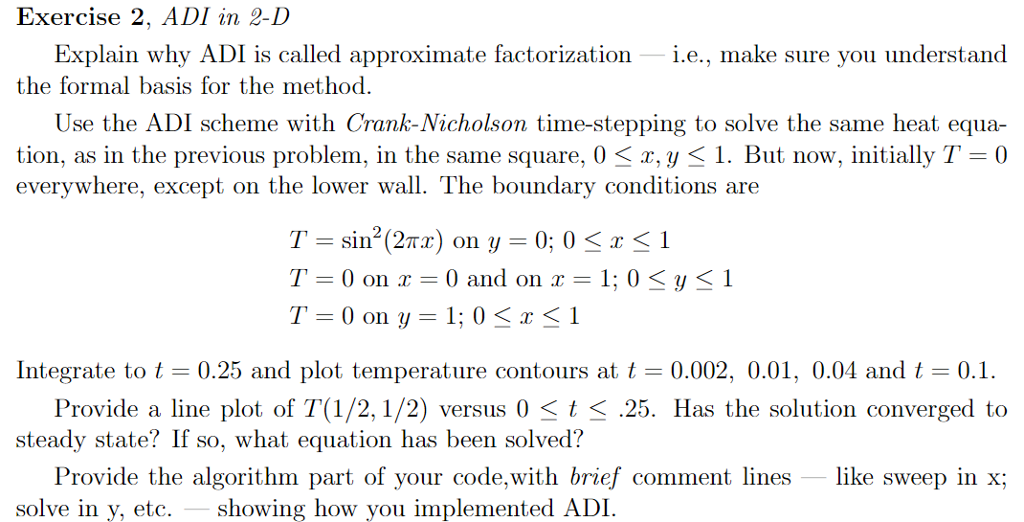 Exercise 2, ADI in 2-D Explain why ADI is called | Chegg.com