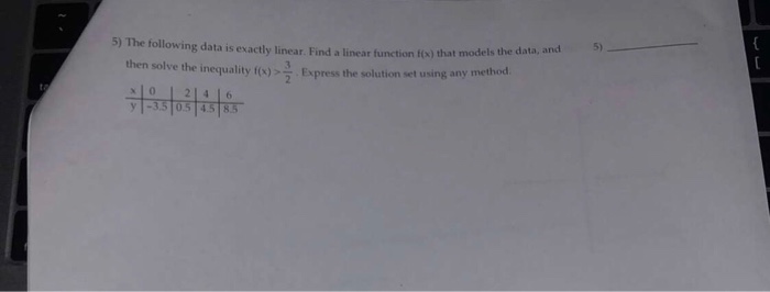 Solved 5) The following data is exactly linear. Find a | Chegg.com
