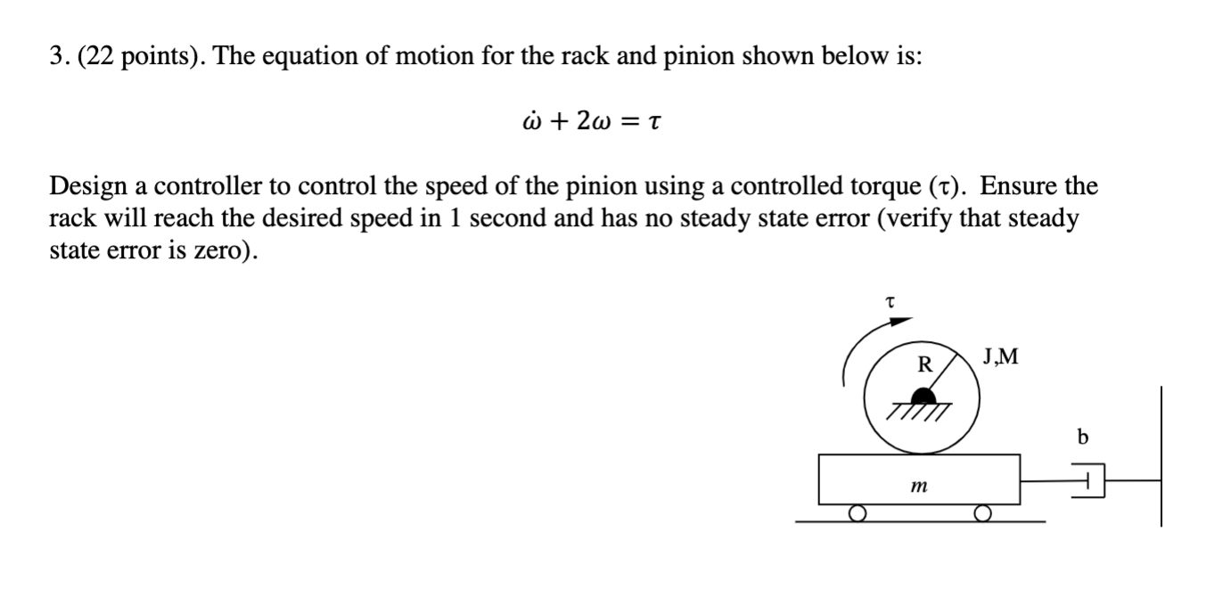 Solved 3. (22 points). The equation of motion for the rack | Chegg.com