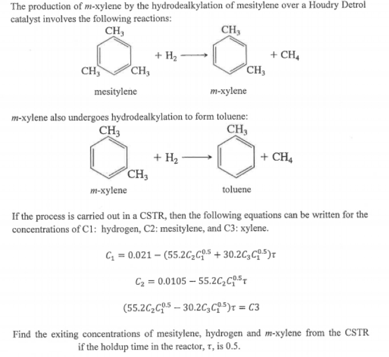 The production of m-xylene by the hydrodealkylation | Chegg.com
