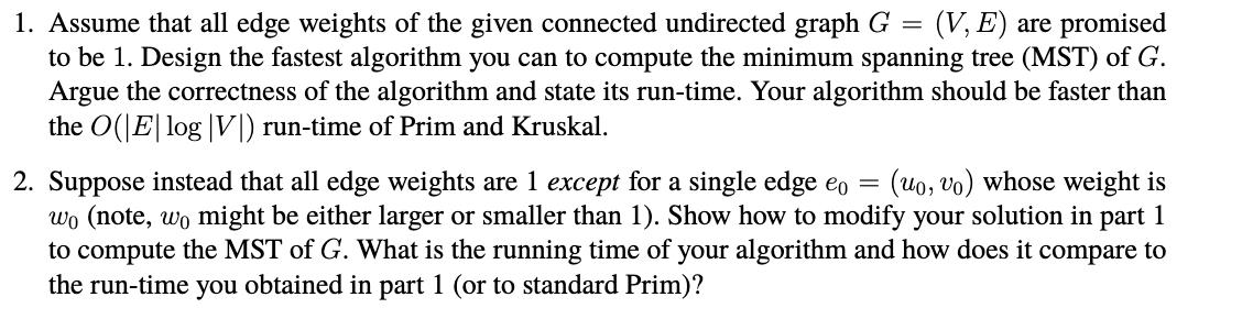 Solved 1. Assume that all edge weights of the given | Chegg.com