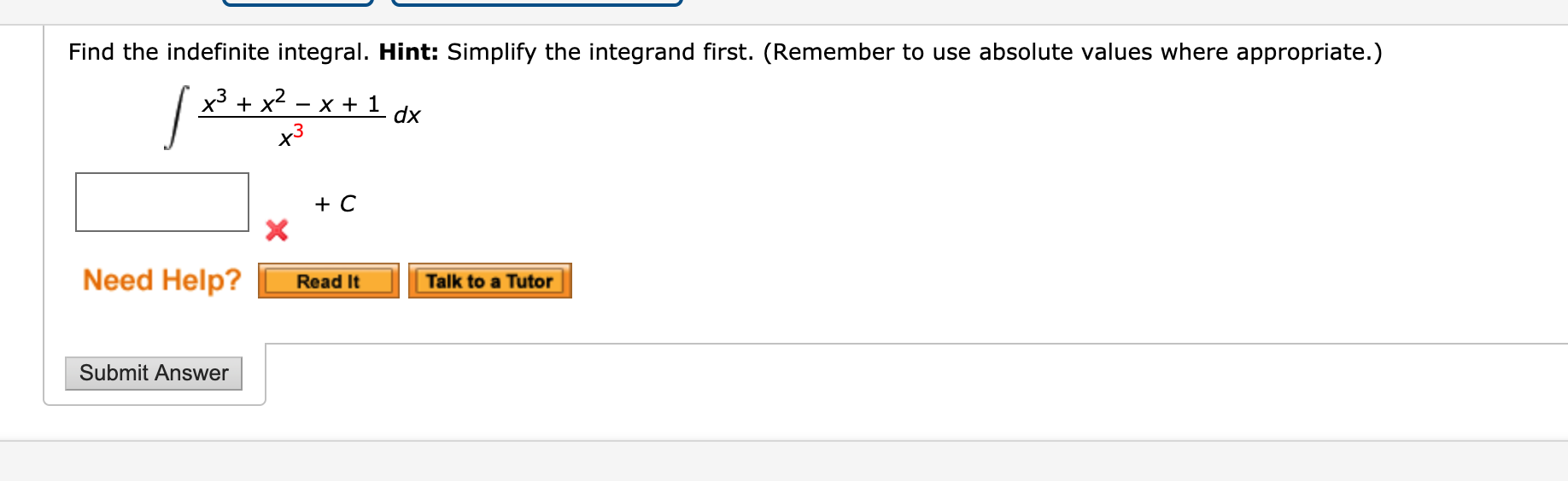 Solved Find the indefinite integral. Hint: Simplify the | Chegg.com