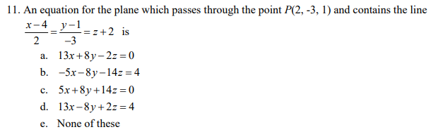 Solved 9. An equation for the plane that passes through the | Chegg.com